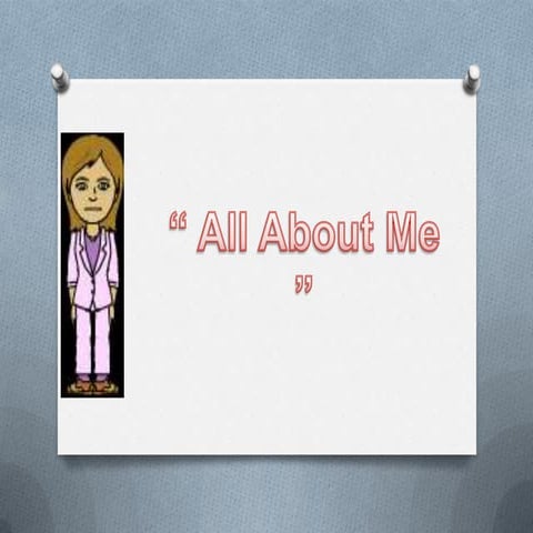All about me presentation2 | PPTX