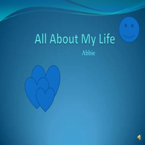All about my life - Abbie | PPTX