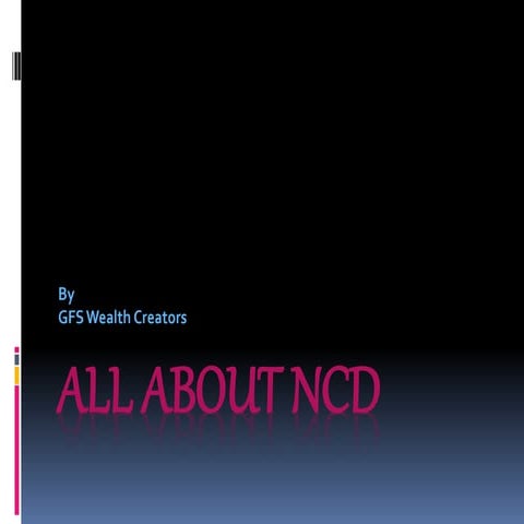 All about ncd | PPT
