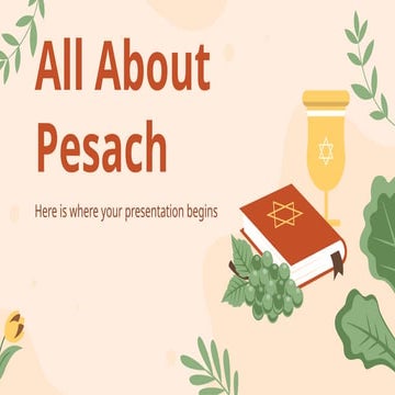 All About Pesach by Slidesgo ..pptx