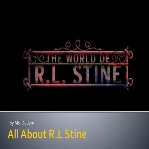 Amazing Author Presentations: R.L Stine | PPTX