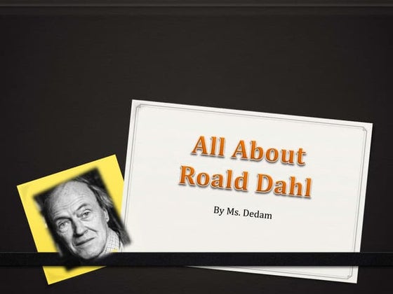 Roald Dahl | PPTX