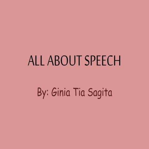 All about speech | PPTX