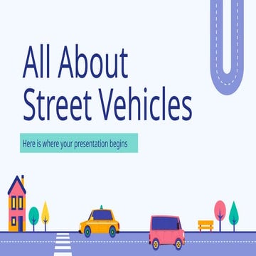 All About Street Vehicles by Slidesgo (1).pptx