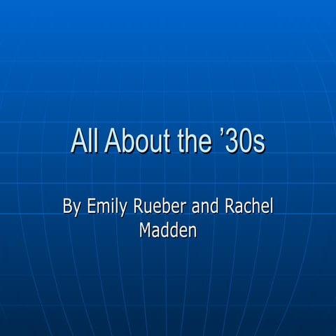 All about the '30s | PPT