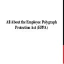 All About the Employee Polygraph Protection Act (EPPA)