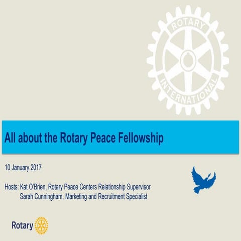 All about the Rotary Peace Fellowship for Applicants | PPTX