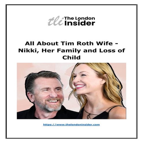 All About Tim Roth Wife - Nikki, Her Family and Loss of Child.pdf