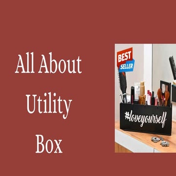 All About Utility Box.pptx