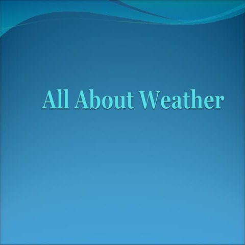All About Weather | PPT