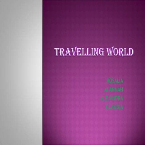 Travelling World | PPTX