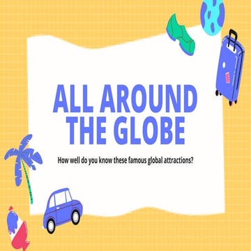 All Around The Globe - CP Quiz.pptx