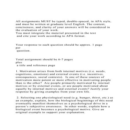 All assignments MUST be typed, double-spaced, in APA style, and .docx