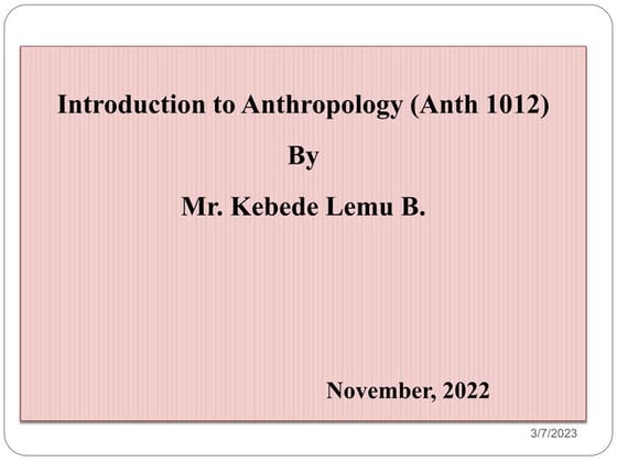 Chapter 1: Introduction to Anthropology | DOCX