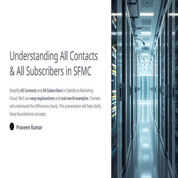 AllContacts Vs AllSubscribers - SFMC.pptx