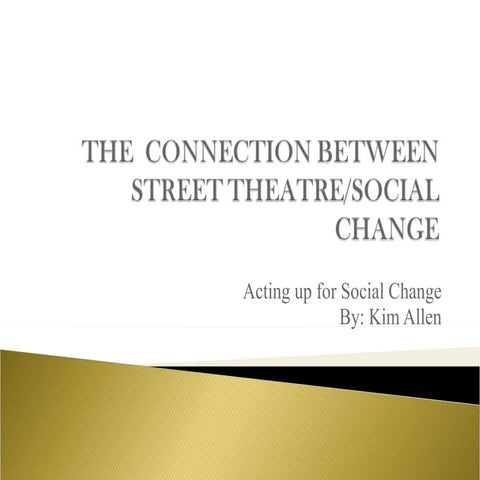 Street Theater & Social Change | PPT