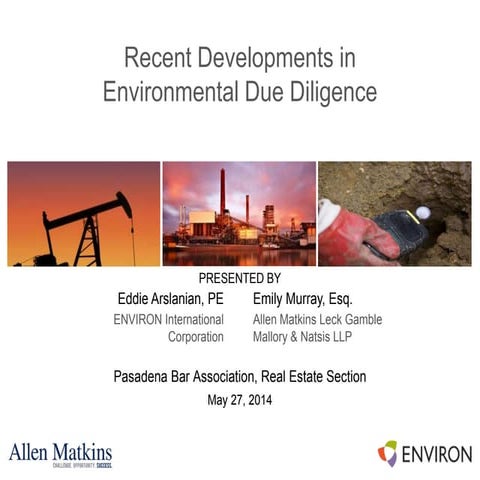 Recent Developments in Environmental Due Diligence | PPTX