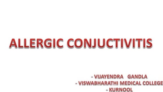 ALLERGIC CONJUNCTIVITIS.pptx