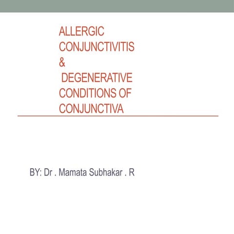 ALLERGIC CONJUNCTIVITIS.pptx ocular surface | PPT