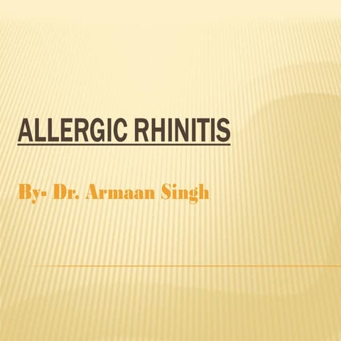 Allergic rhinitis | PPT