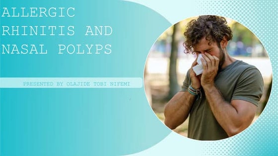 Allergic rhinitis | PPTX | Allergies | Diseases and Conditions