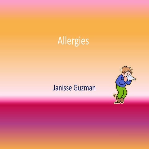 Allergies | PPTX | Allergies | Diseases and Conditions