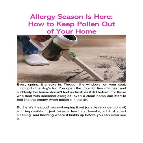 Allergy Season Is Here-How to Keep Pollen Out of Your Home.pdf