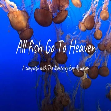 All fish go to heaven | PPT