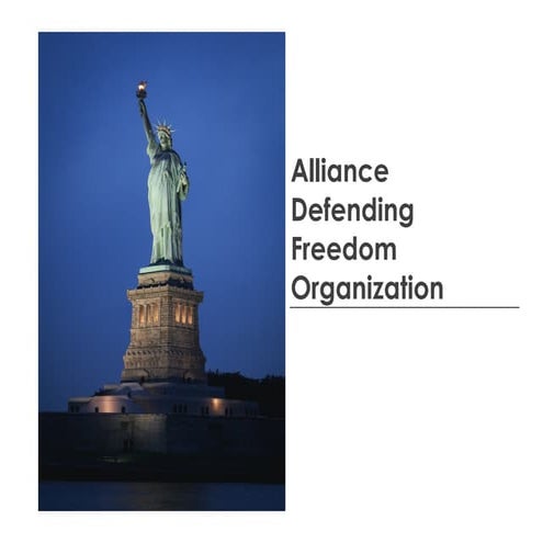 Alliance Defending Freedom Organization | PDF
