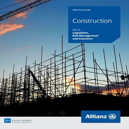 Allianz construction (part two) - Legislation, Risk Management and ...