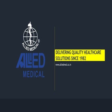 Allied Medical Limited, Gurgaon, Hospital Equipments | PPTX