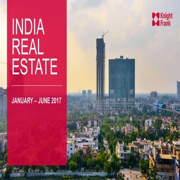 All India Real Estate Report H1 2017 Presentation | PDF