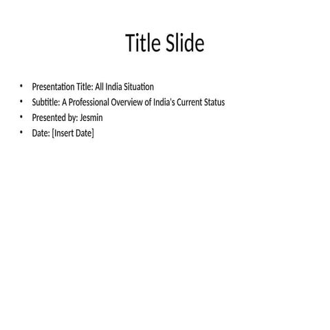 All_India_Situation_Presentation. by Dr Jesmina Khatun | PPTX