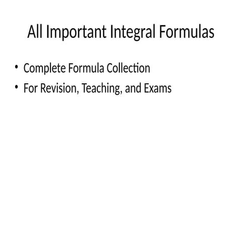 Mathematics_All_Integral_Formulas_Presentation.pptx