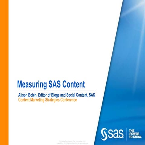 Allison bolen content marketing now_2012_sas case study_day2 | PPTX
