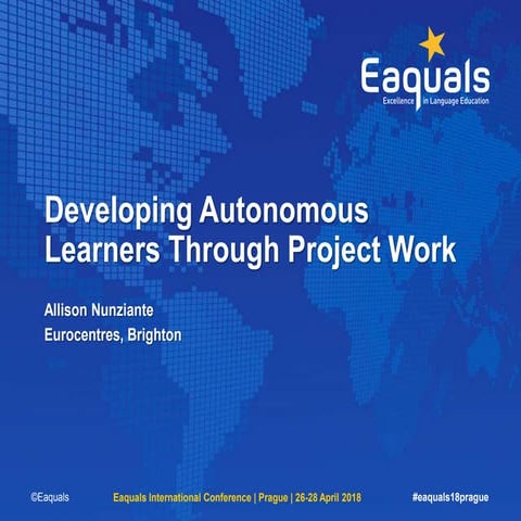 Allison Nunziante: Developing Autonomous Learners THrough Project Work | PPTX | Arts and Crafts ...