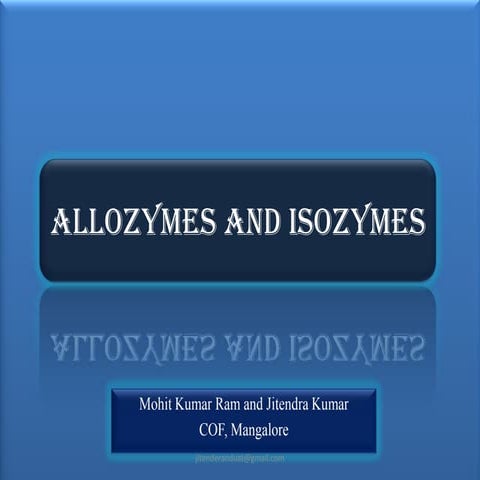 Allozymes and isozymes | PPTX