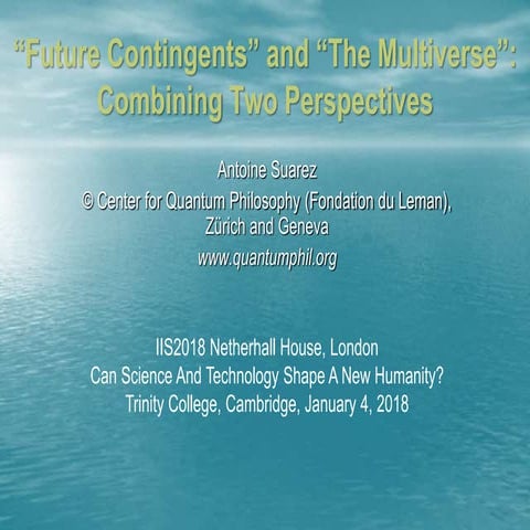"Future Contingents" and "The Multiverse". Combining Two Perspectives ...