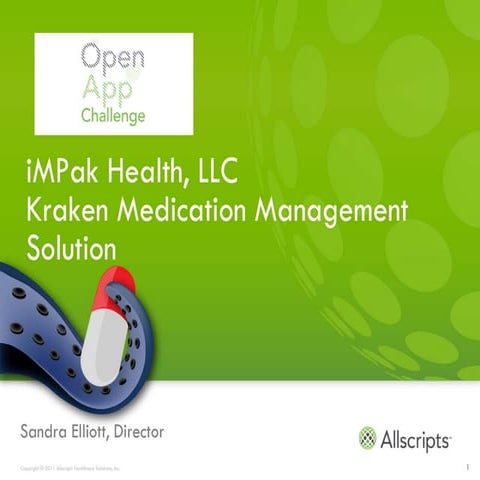 iMPak Health Kraken Allscripts open app challenge | PPT