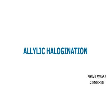 ALLYLIC HALOGINATION.pptx