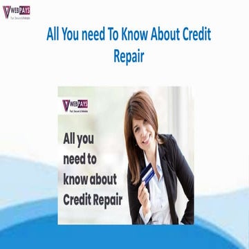 All you need to know about credit repair | PPTX