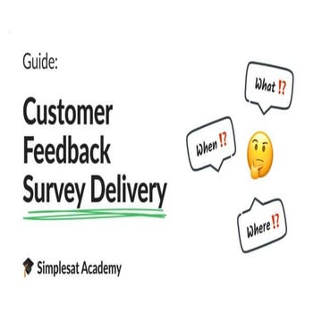 All you need to know about customer feedback survey delivery | PPT