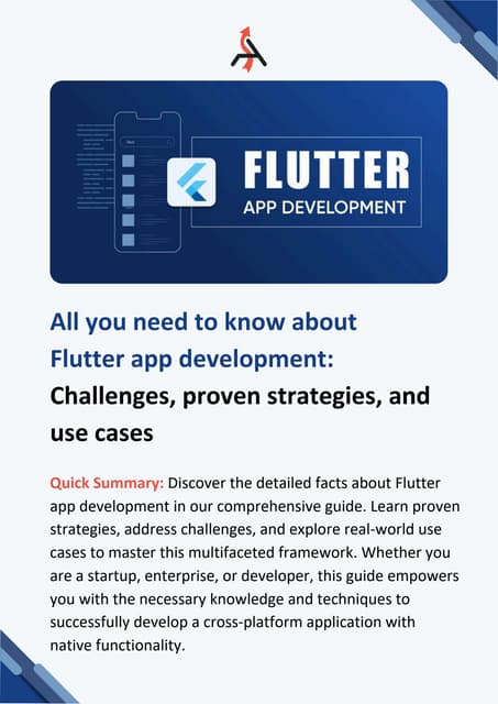 All You Need To Know About Flutter App Development Challenges Proven Strategies And Use Casespdf