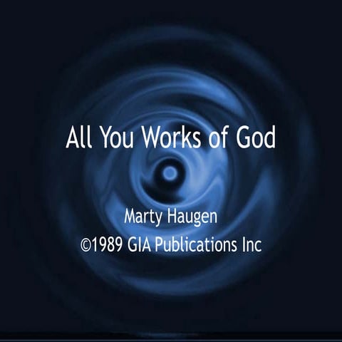 All you works of god | PPS