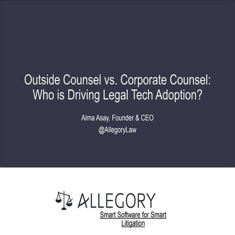 Outside Counsel vs. Corporate Counsel: Who is Driving Legal Tech ...