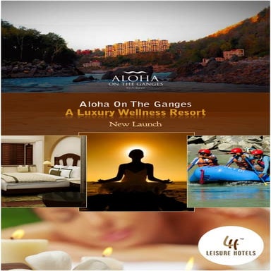 Aloha on The Ganges A Luxury Wellness Resort | PDF