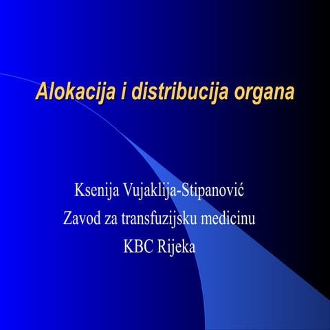 Alokacija i distribucija organa vujaklija | PPT