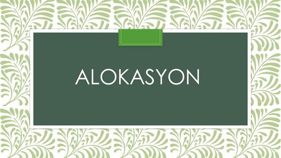 ARALIN 4 ALOKASYON | PPTX