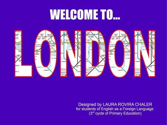 Welcome to London | PPT