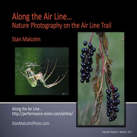 Nature Photography Along The Air Line... - The Air Line Trail in ...
